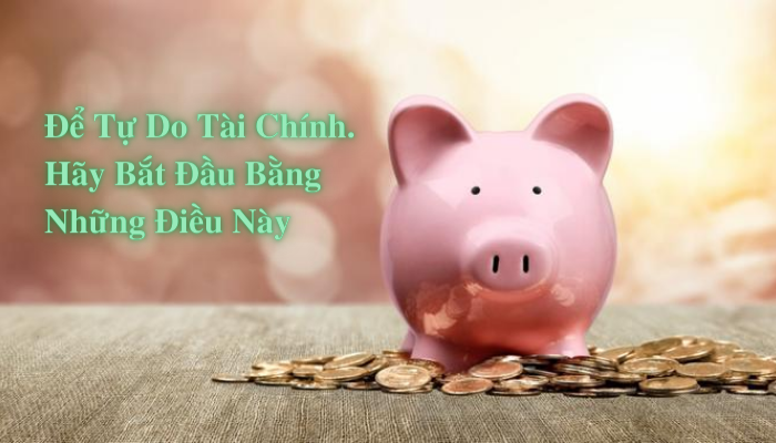 Khám phá bí mật của Tự Do Tài Chính - MyBook